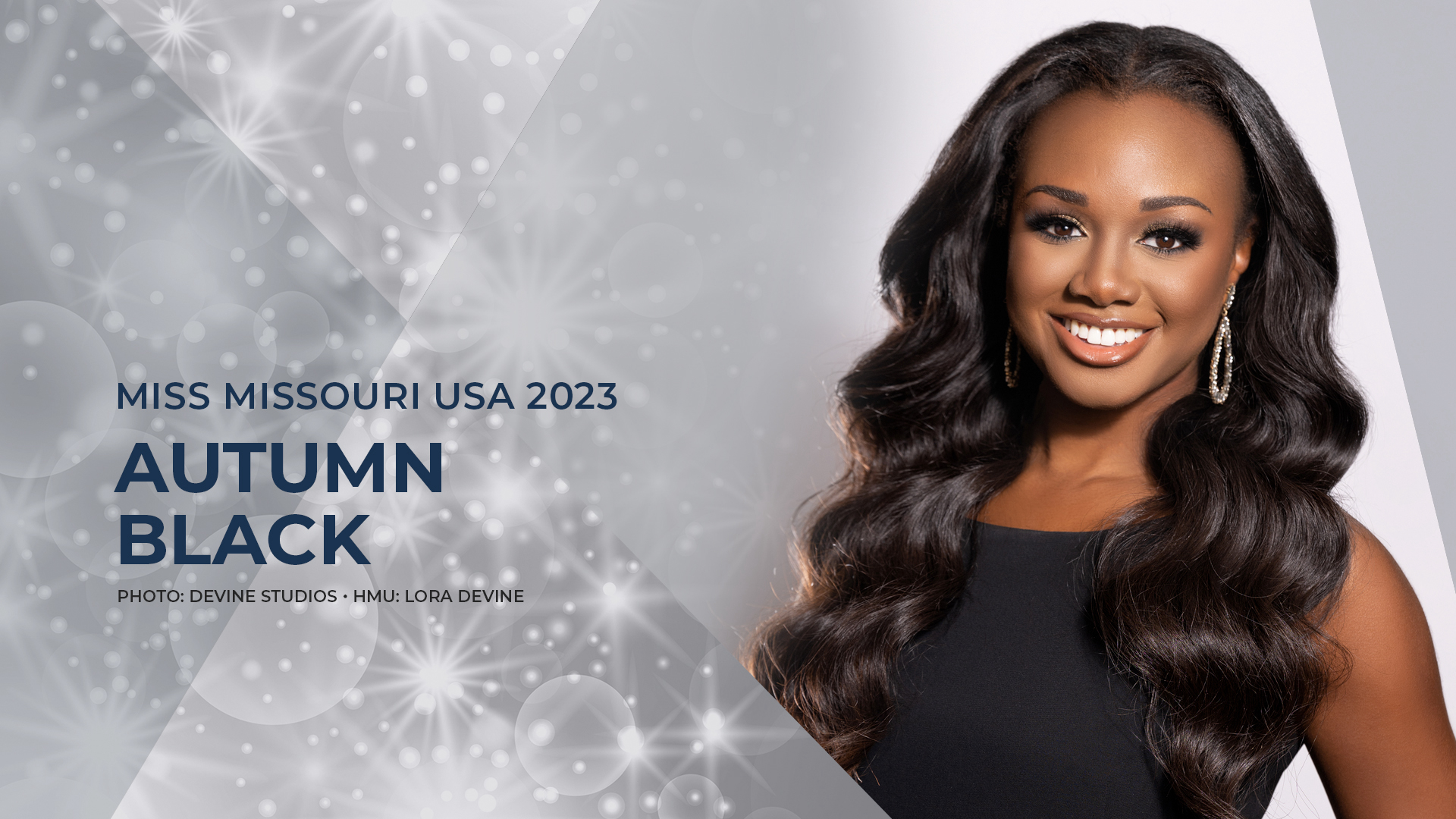 MISS MISSOURI USA® and MISS MISSOURI TEEN USA®